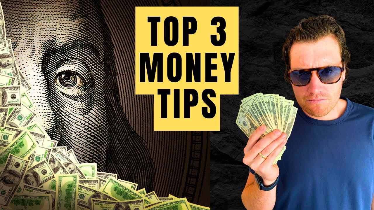 Top 3 Money Tips Everyone Can Follow - YouTube