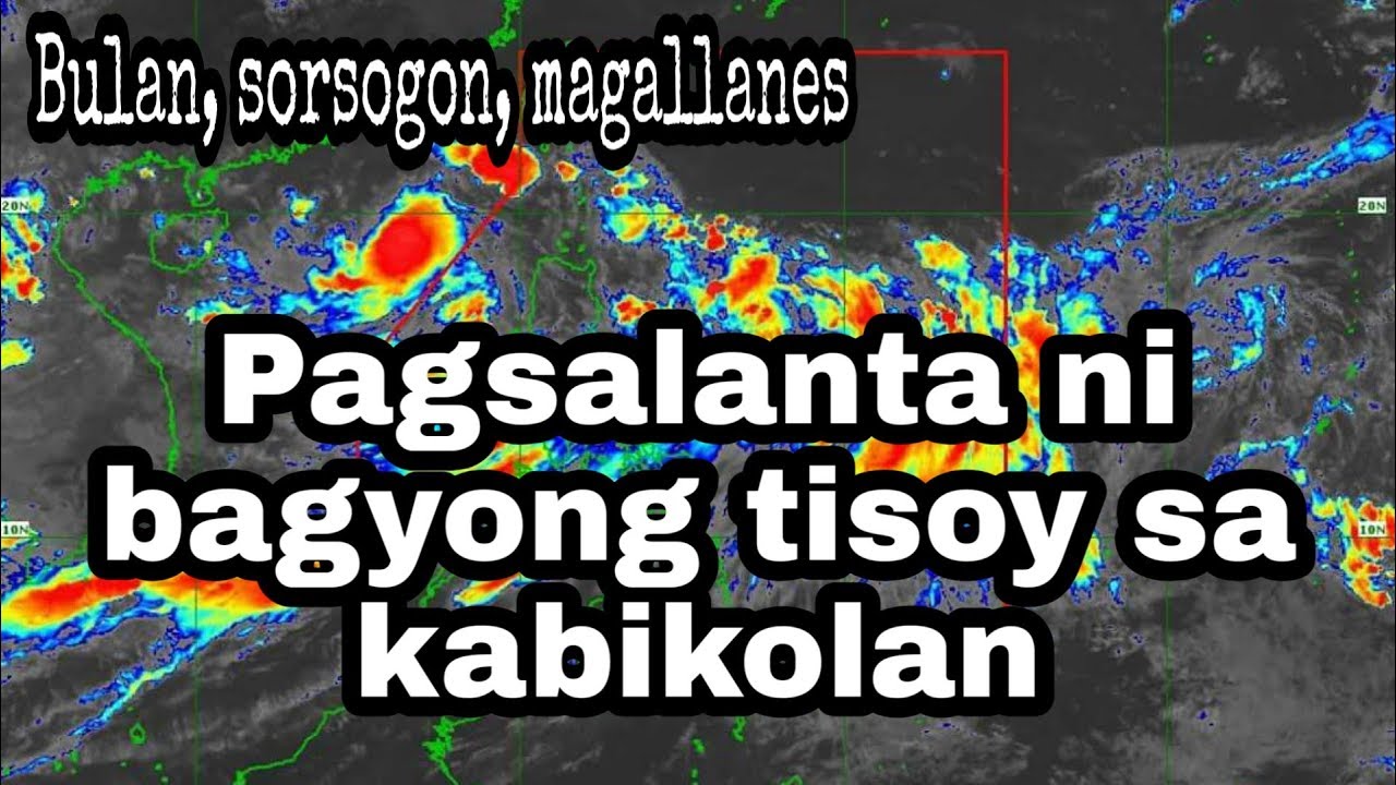 #bagyongtisoyupdate #typhoontisoy HAGUPIT NG BAGYONG TISOY - YouTube