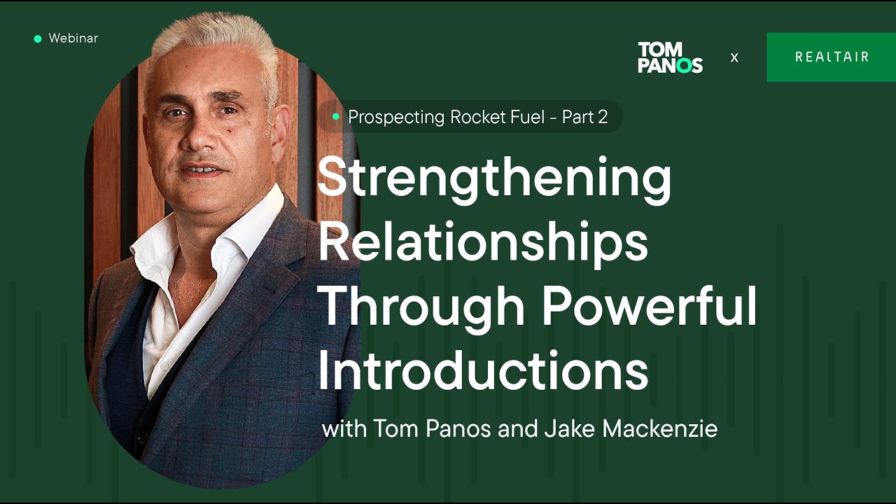 Sending Digital Introductions: Session 2 of Prospecting Rocket Fuel with Tom Panos x Realtair ...