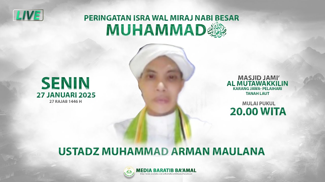 PERINGATAN ISRA MIRAJ NABI MUHAMMAD SAW BERSAMA USTDZ M. ARMAN MAULANA | MASJID JAMI ...