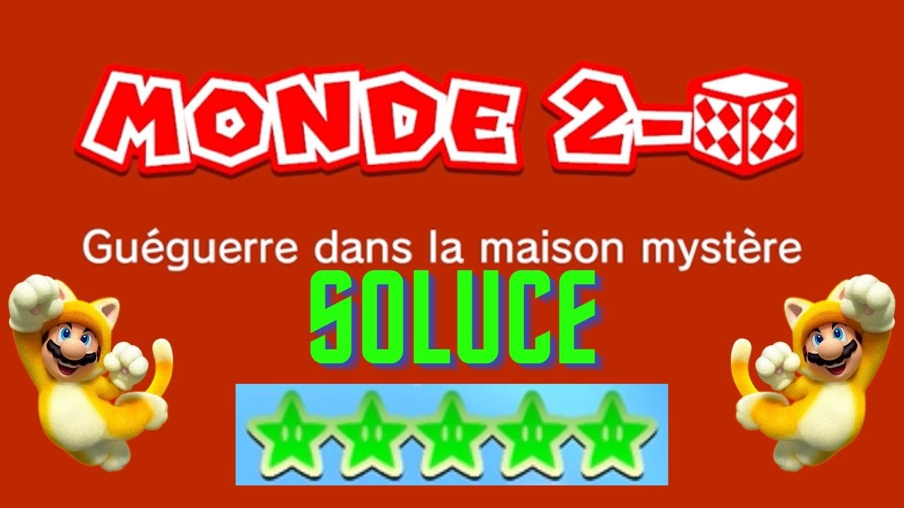 SOLUCE 2-Maison MYSTERE Guéguerre dans la maison MYSTERE Super Mario 3D ...