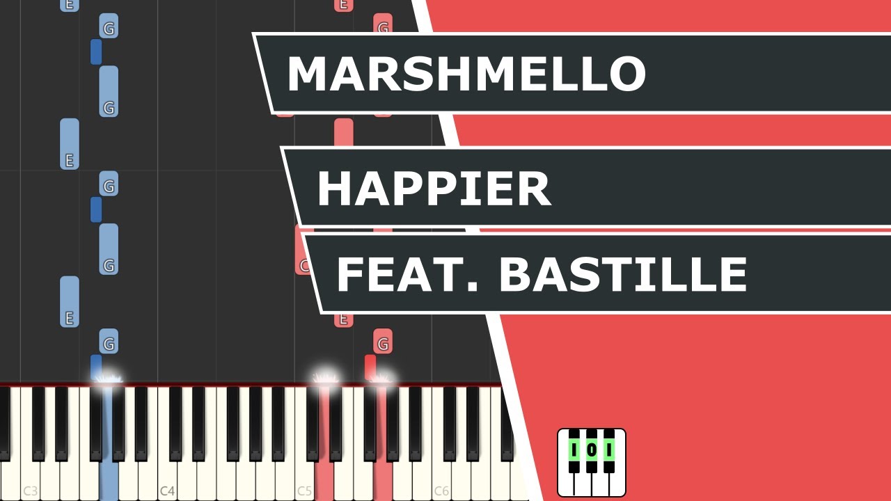 Marshmello - Happier ft. Bastille ǀ Piano101 - Piano Tutorial - YouTube