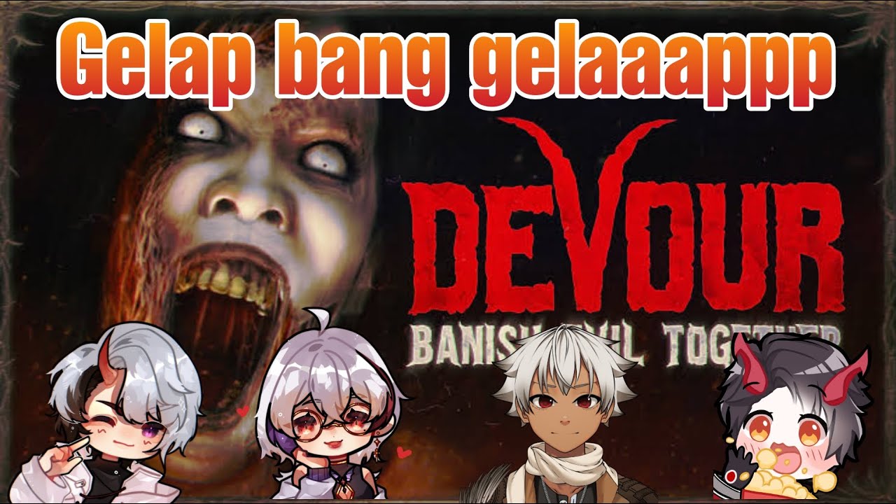 [Devour] Bakal mati lampu sepertinya gaes :3 | VTuber Indonesia #vtuberid - YouTube