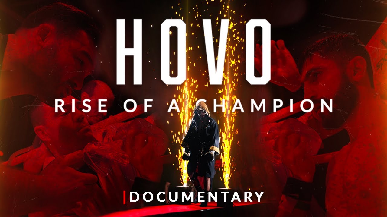 HOVO | Rise of A Champion | Documentary - YouTube
