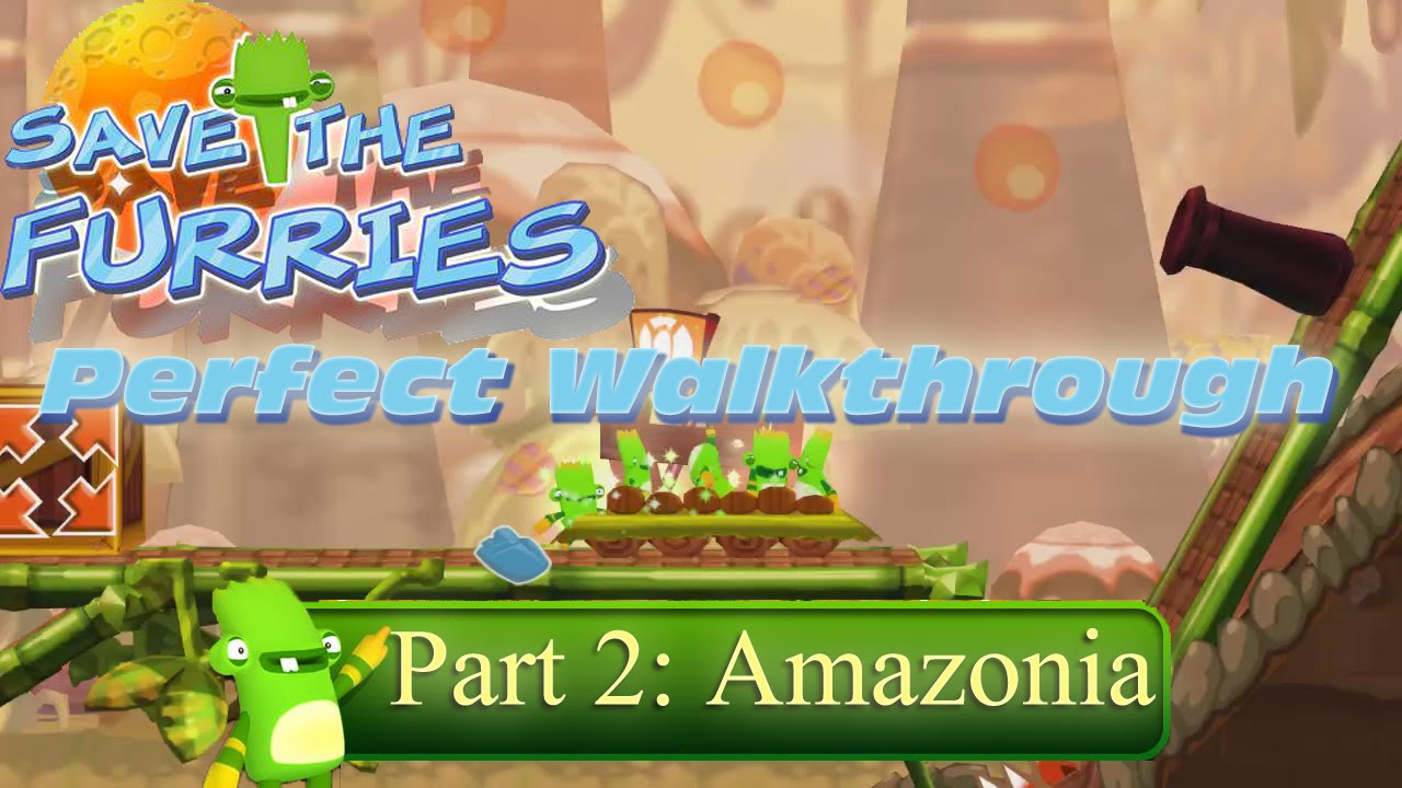 Save the Furries PC/Steam Walkthrough World 2 Amazonia (Levels 11-20 ...
