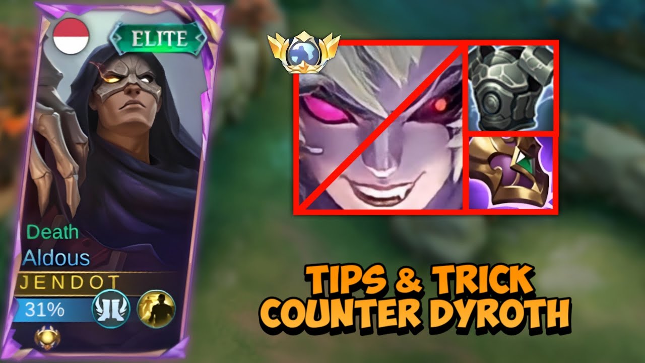 TUTORIAL ALDOUS LAWAN DYROTH HOW TO COUNTER DYROTH | MOBILE LEGENDS ...
