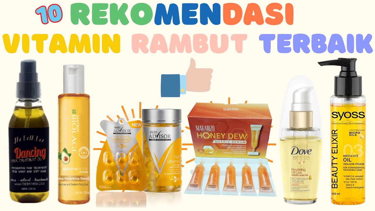 REKOMENDASI 10 VITAMIN RAMBUT YANG BAGUS ATASI RAMBUT RONTOK KERING DAN ...