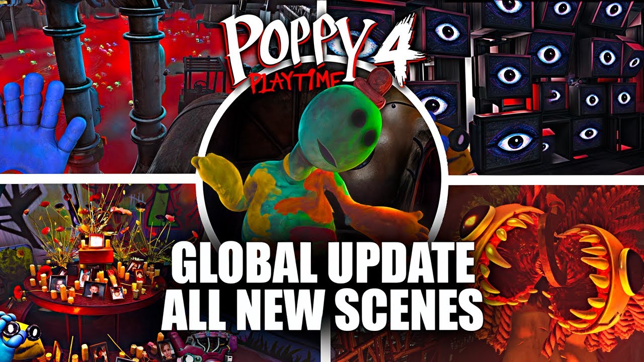 Poppy Playtime: Chapter 4 - Global Update & All New Scenes, Animations ...