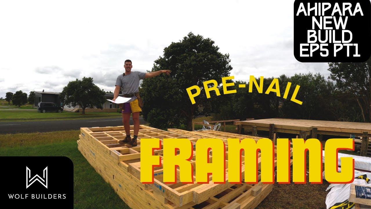 Pre-Nail Framing | Ahipara New Build Ep 5 Part 1 - YouTube