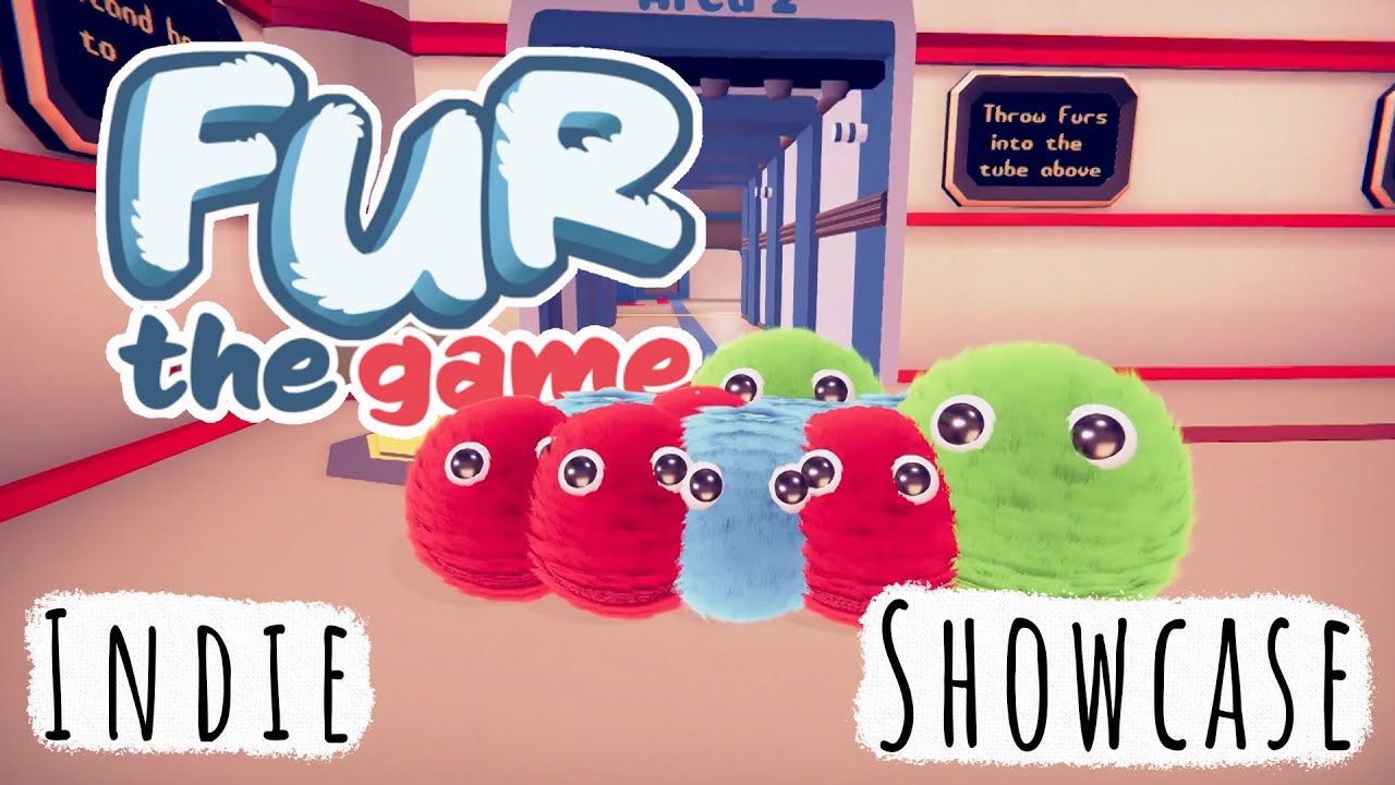 Indie Showcase | Fur the Game | CtrlAltNoob - YouTube