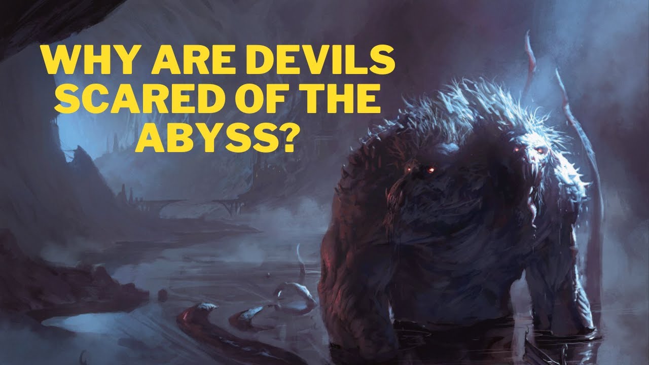 WHY Are Devils Scared Of The ABYSS? - YouTube