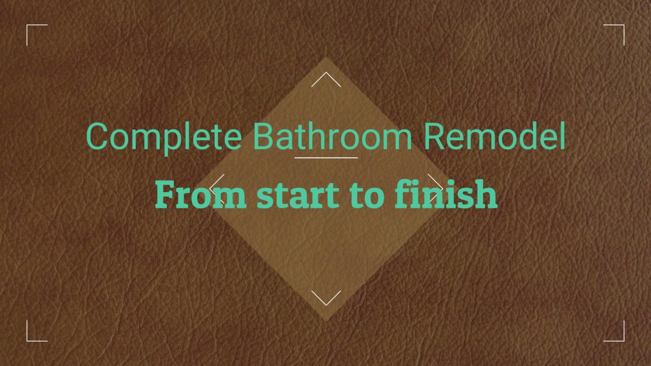 Complete Bathroom remodel number 2 - YouTube