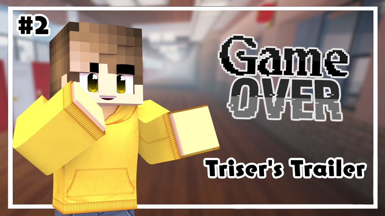 Game Over - Trailer #2 | Minecraft Roleplay - YouTube