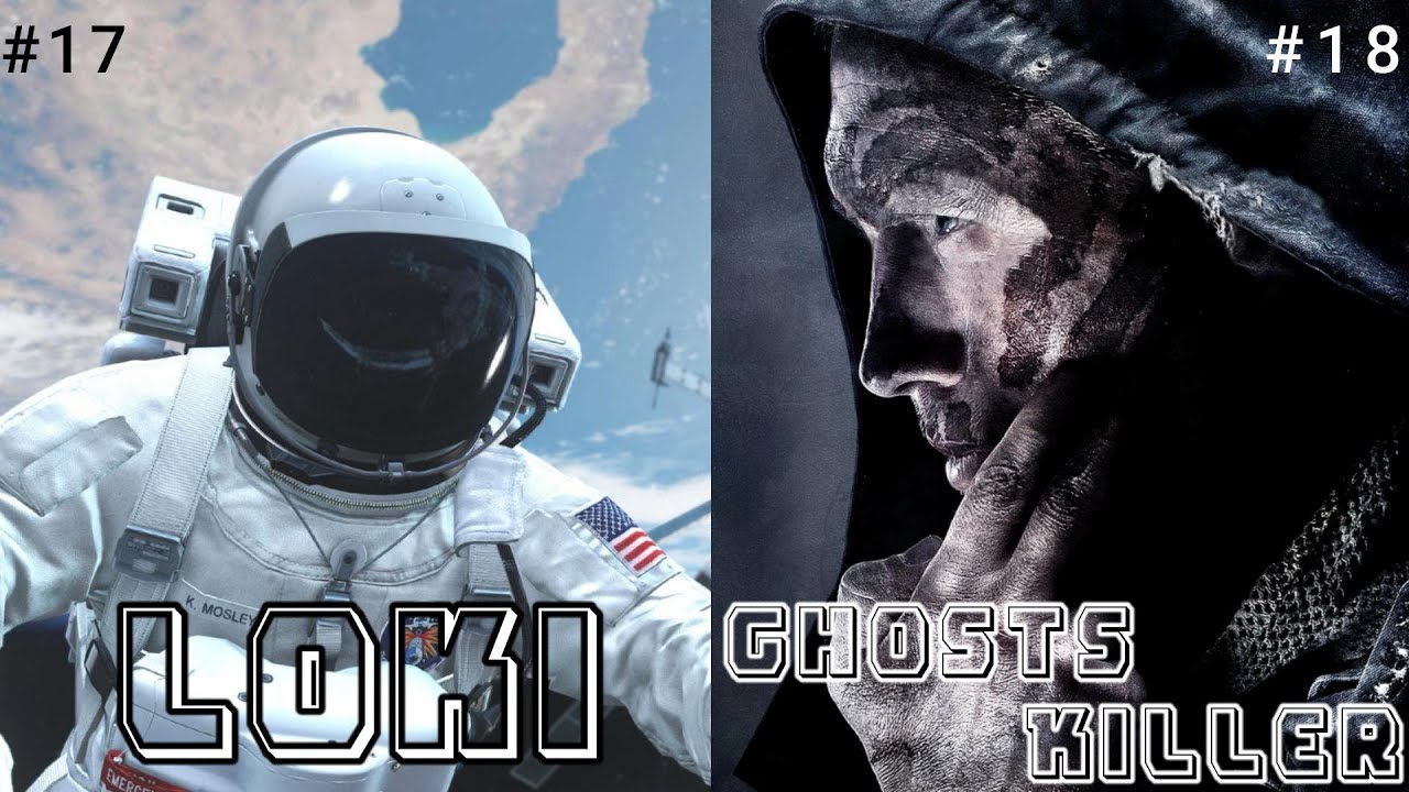 Loki & Ghosts Killer COD Ghosts Mission 17! & 18! Gameplay Walkthrough ...