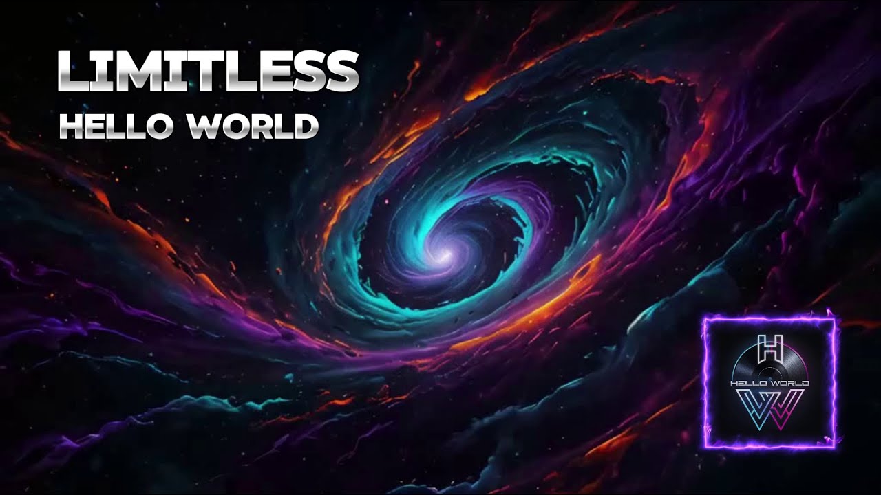 Limitless | Hello World | 🎵 New Song - YouTube