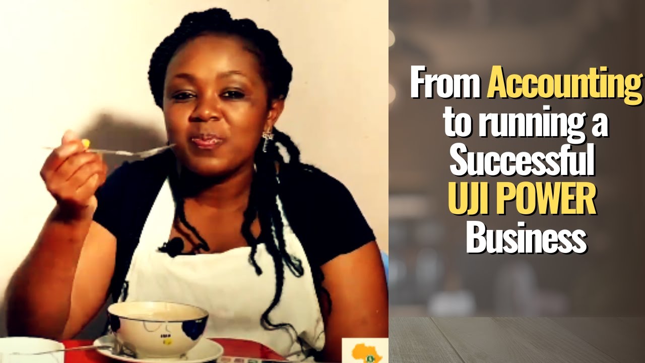 From Accounting to running a Successful "Uji Power" Business - YouTube