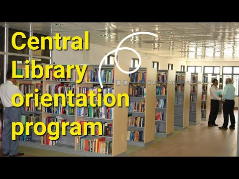 2022 Freshers Library Orientation Program | Central Library Meeting | Online engineer - YouTube