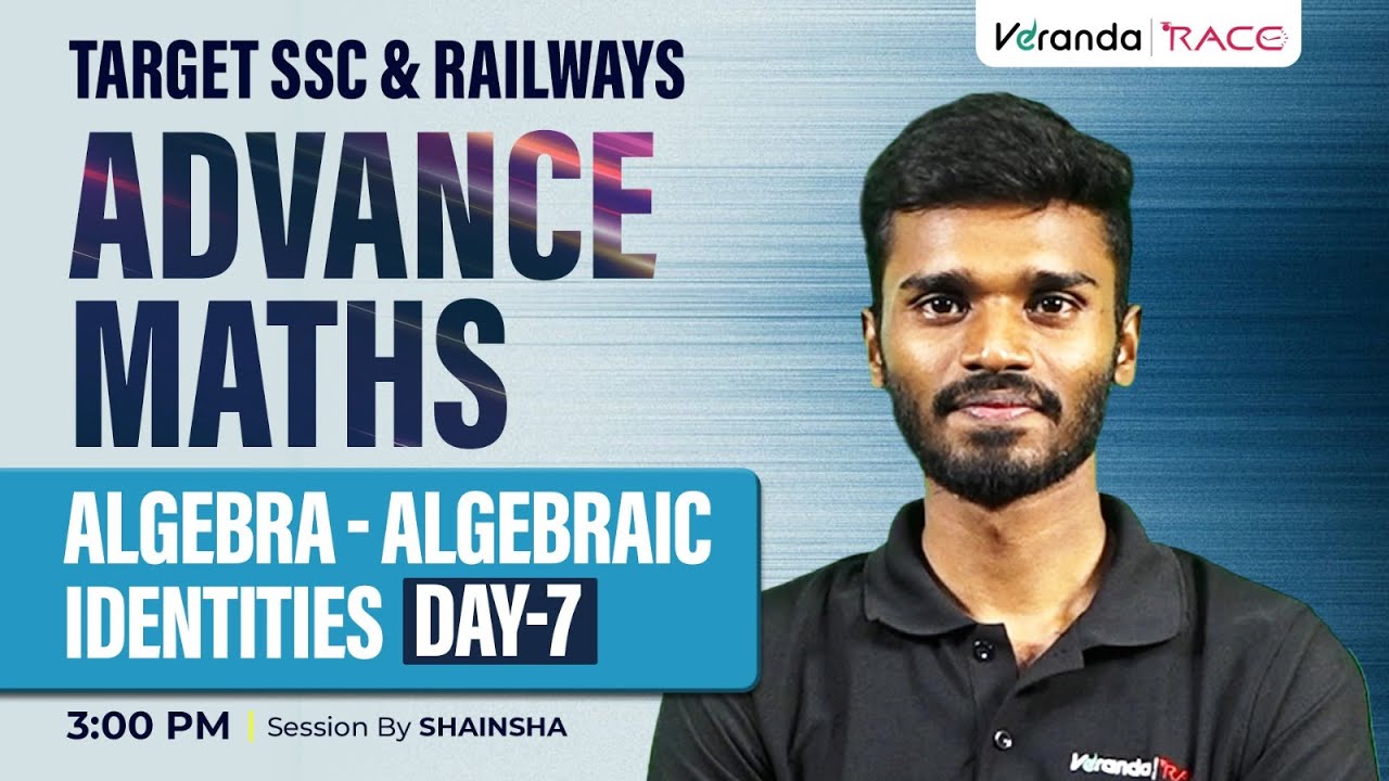 TARGET SSC & RAILWAYS | ADVANCE MATHS | ALGEBRA - ALGEBRAIC IDENTITIES ...