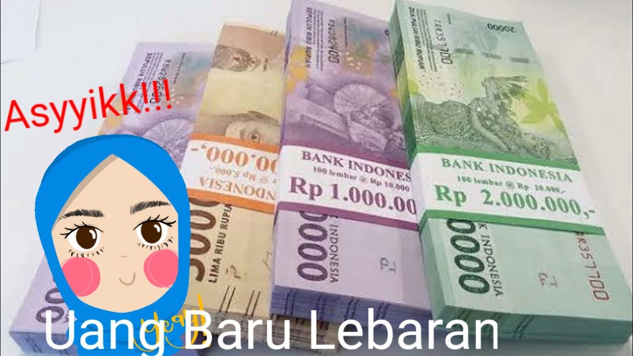 Kenapa Ada Penukaran Uang Baru Menjelang Lebaran? Fenomena Hari Raya ...