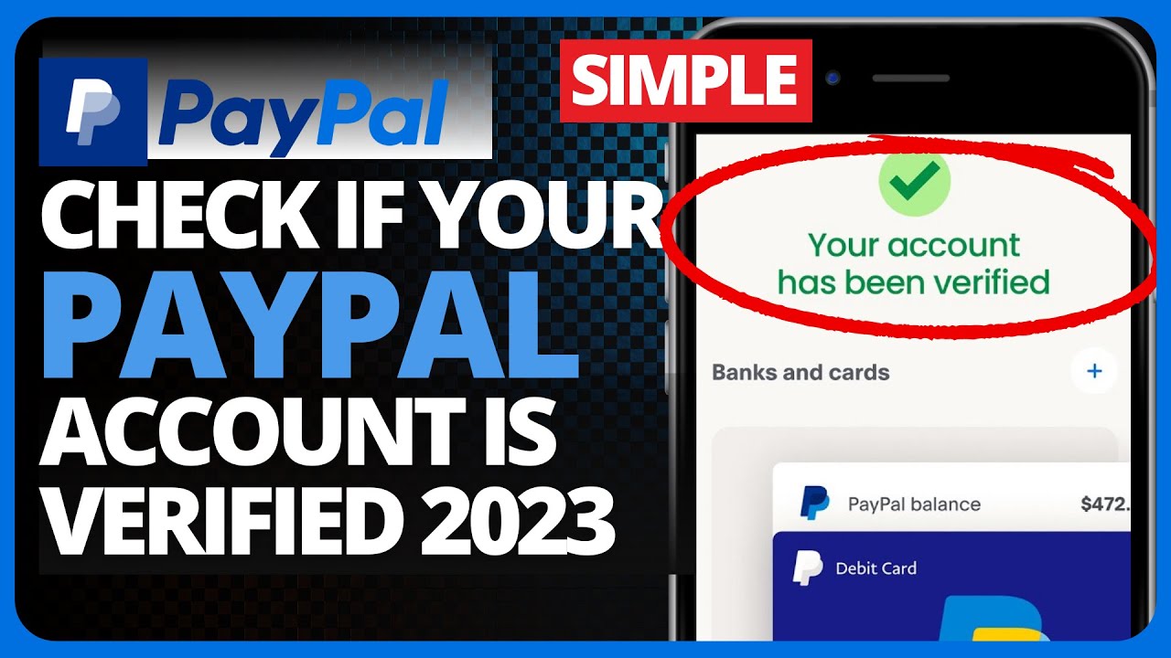 How To Check If Your Paypal Account Is Verified 2023 (Simple) - YouTube