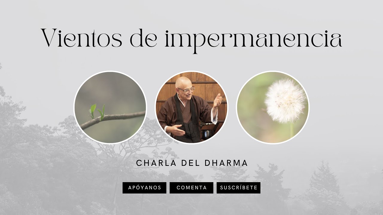 Los vientos de la impermanencia - YouTube