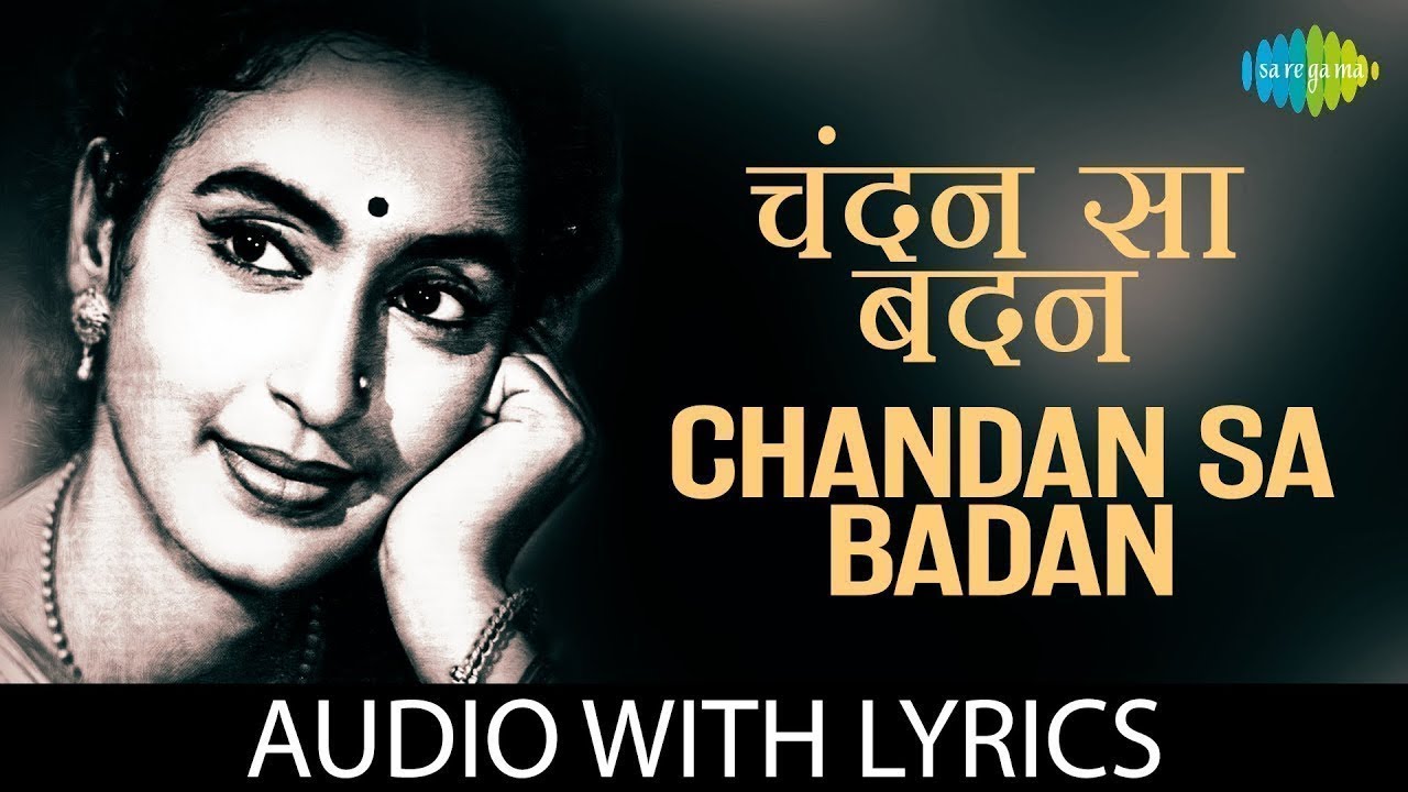 Chandan Sa Badan Lyrical | चन्दन सा बदन | Mukesh | Saraswatichandra ...