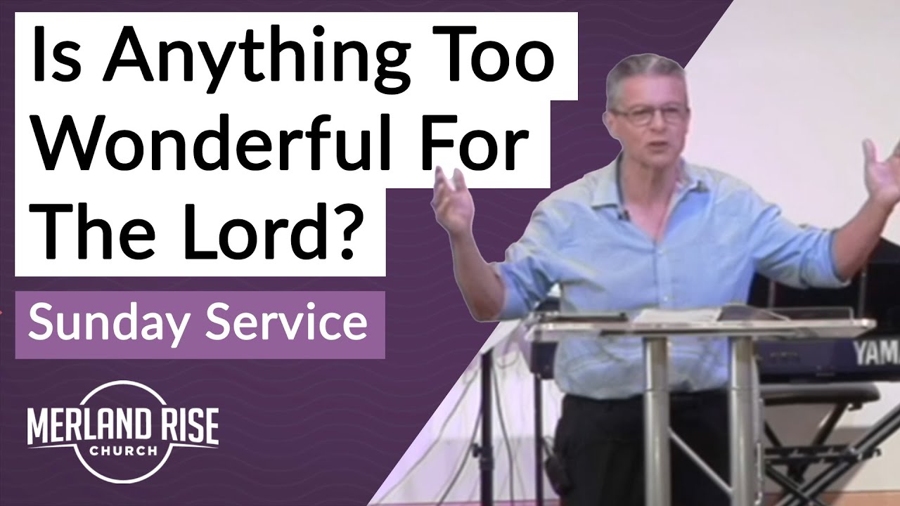 Is Anything Too Wonderful For The Lord? - Dave Thomas - YouTube