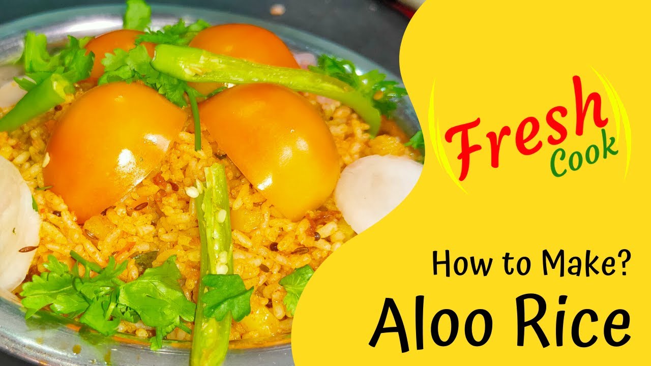 Fried Aloo Rice Recipe | Potato Rice | Lunch Box Recipe | #Freshcook ...