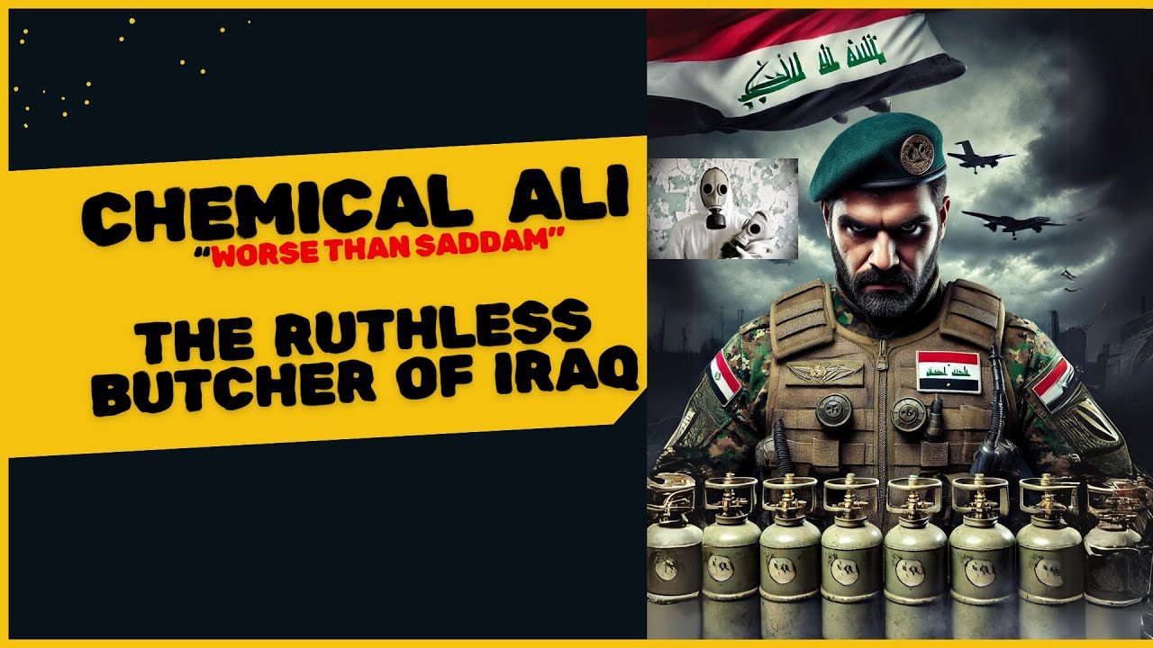 Chemical Ali: The Heartless Butcher of Iraq - YouTube