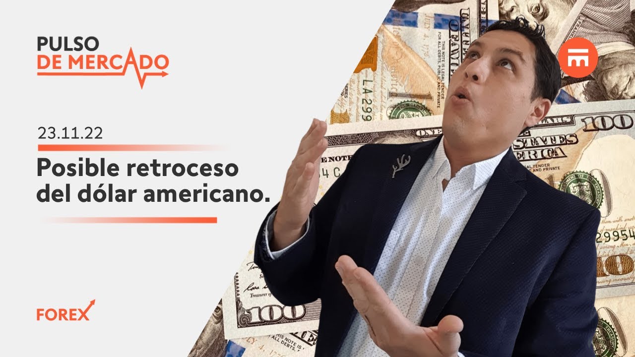 Posible retroceso del dólar americano | Edgar Vergara | Pulso de ...