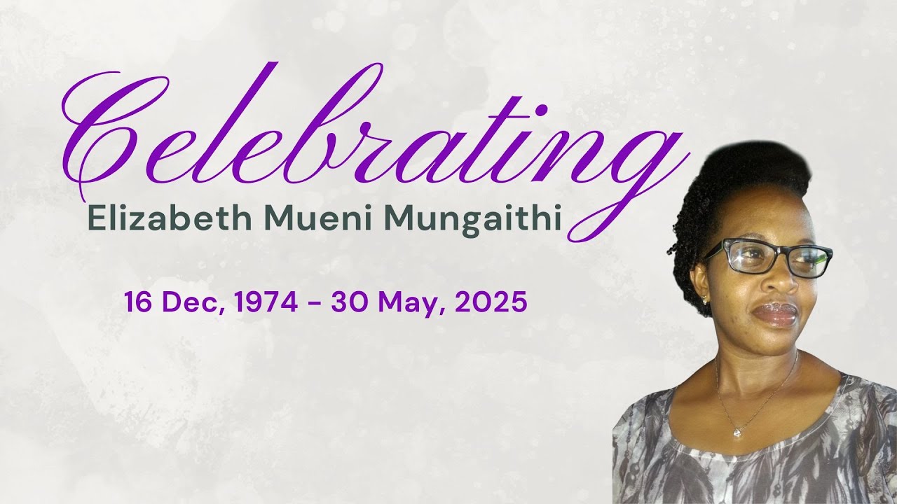CELEBRATING ELIZABETH MUENI MUNGAITHI - YouTube