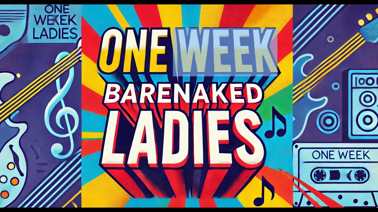 The Story Behind Barenaked Ladies' 'One Week': 90s Pop Genius or ...
