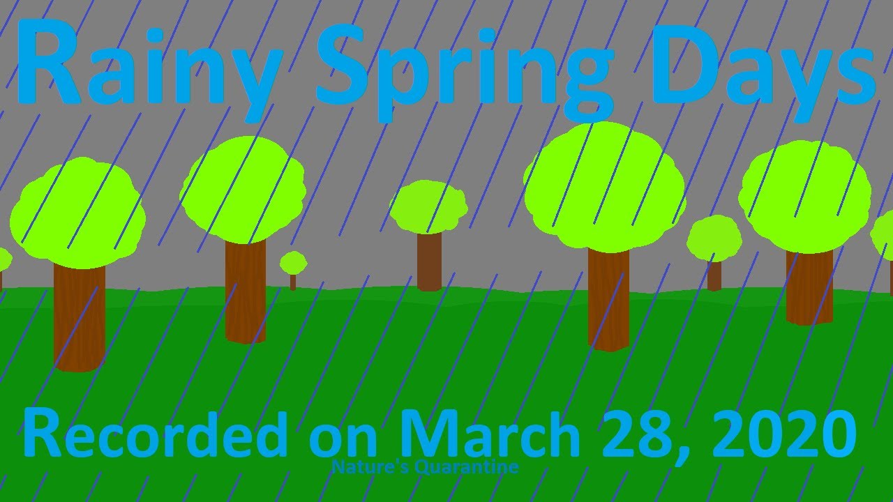Rainy Spring Days - YouTube