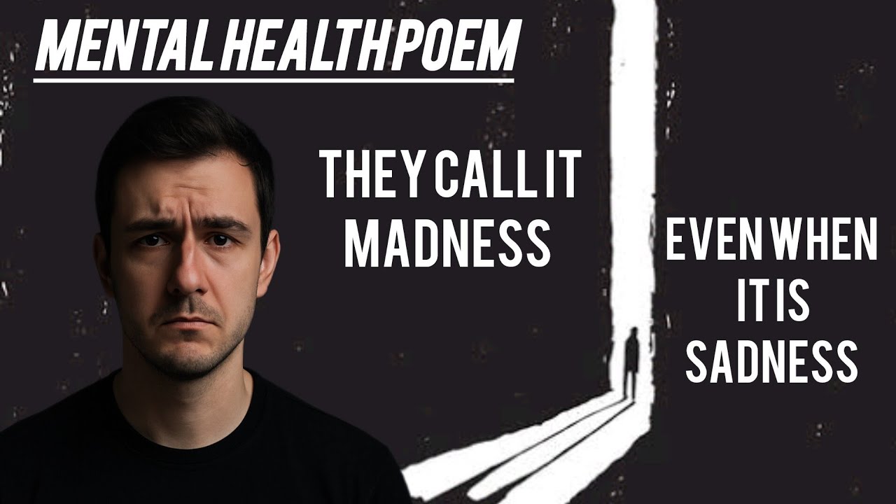 Mistaken for Madness: A Mental Health poem by Victor - YouTube
