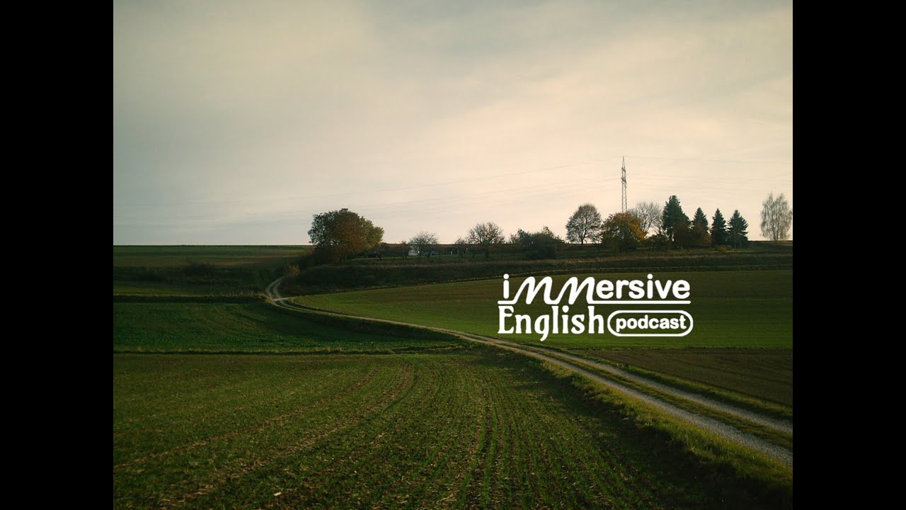 Immersive English Podcast - Episode 04 - YouTube