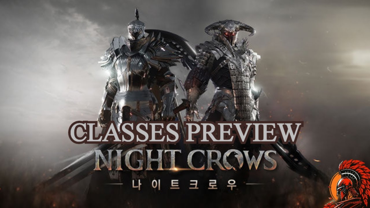 What to Play ? | All Classes Preview【Night Crows】 - YouTube