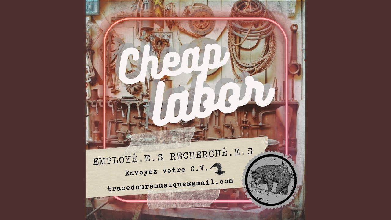 Cheap Labor - YouTube Music