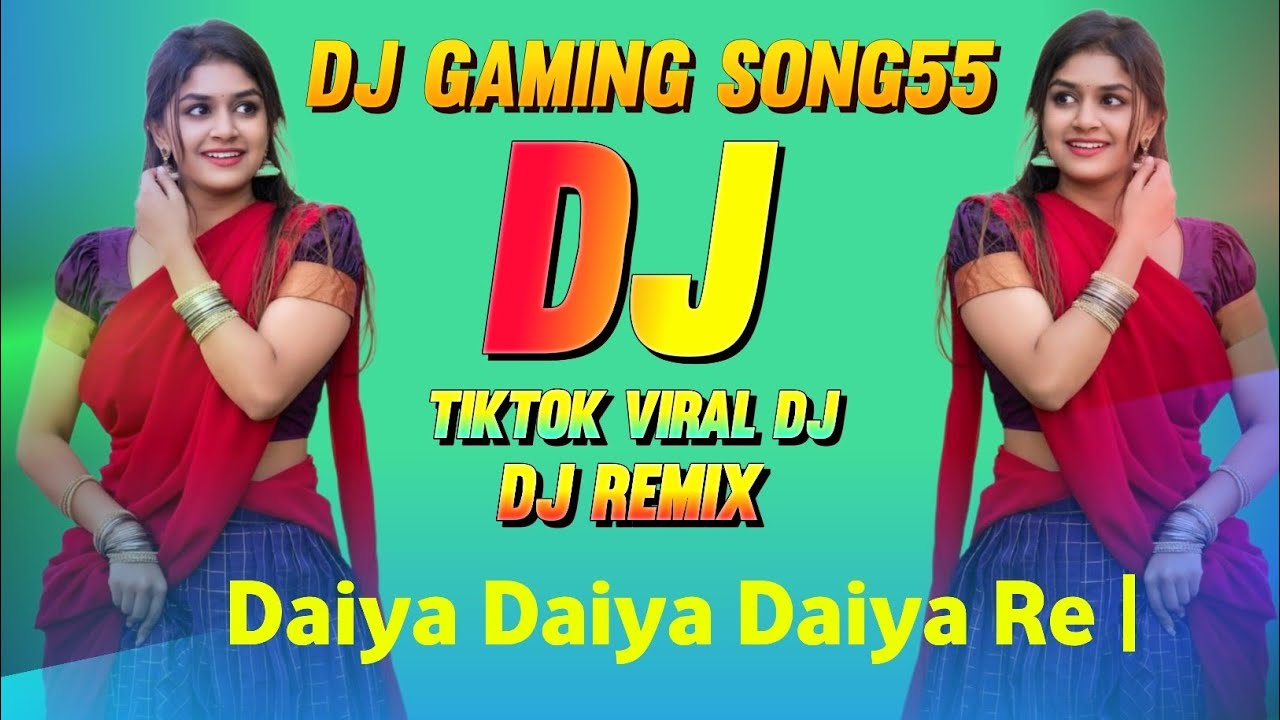 Daiya Daiya Daiya Re | Dj Remix | Hindi Dj Song🥀💓 | New Dj Song 2024 ...