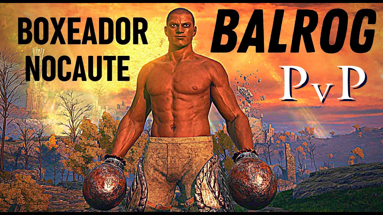 Elden Ring PvP - BALROG🥊 - YouTube