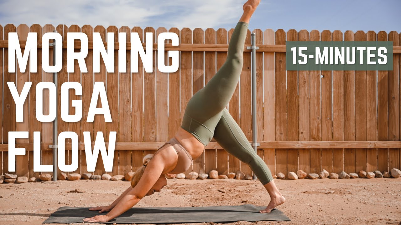 15 Min Morning Yoga Flow | Stretch Routine To Wake Up & Feel Energized ...