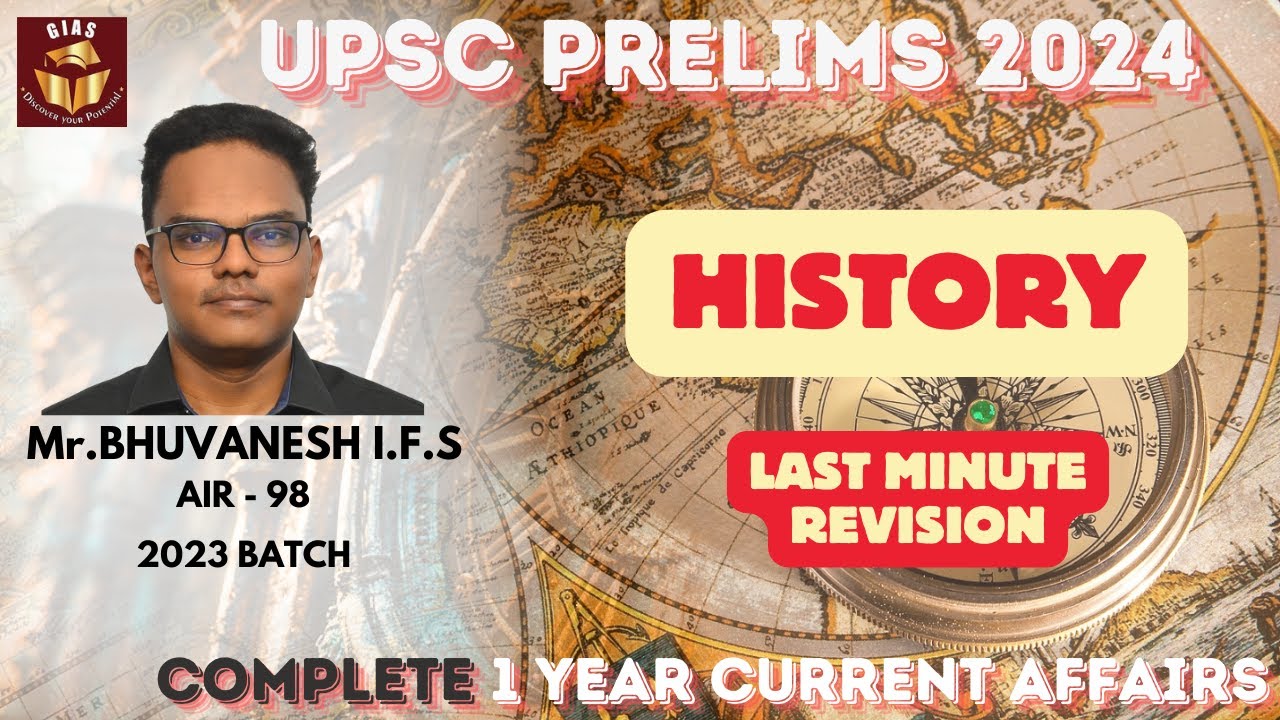 Mr.Bhuvanesh I.F.S (AIR - 98) | History Current Affairs | UPSC Prelims ...