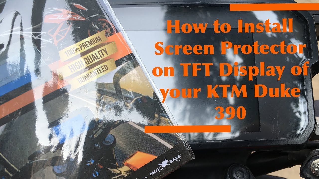 Installing Screen Protector on TFT Display of KTM Duke 390 - YouTube