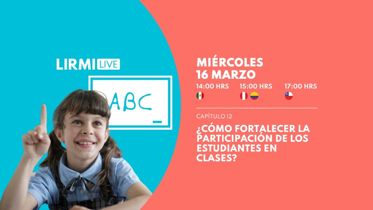 Cap.12: ¿Cómo fortalecer la participación de los estudiantes en clases ...