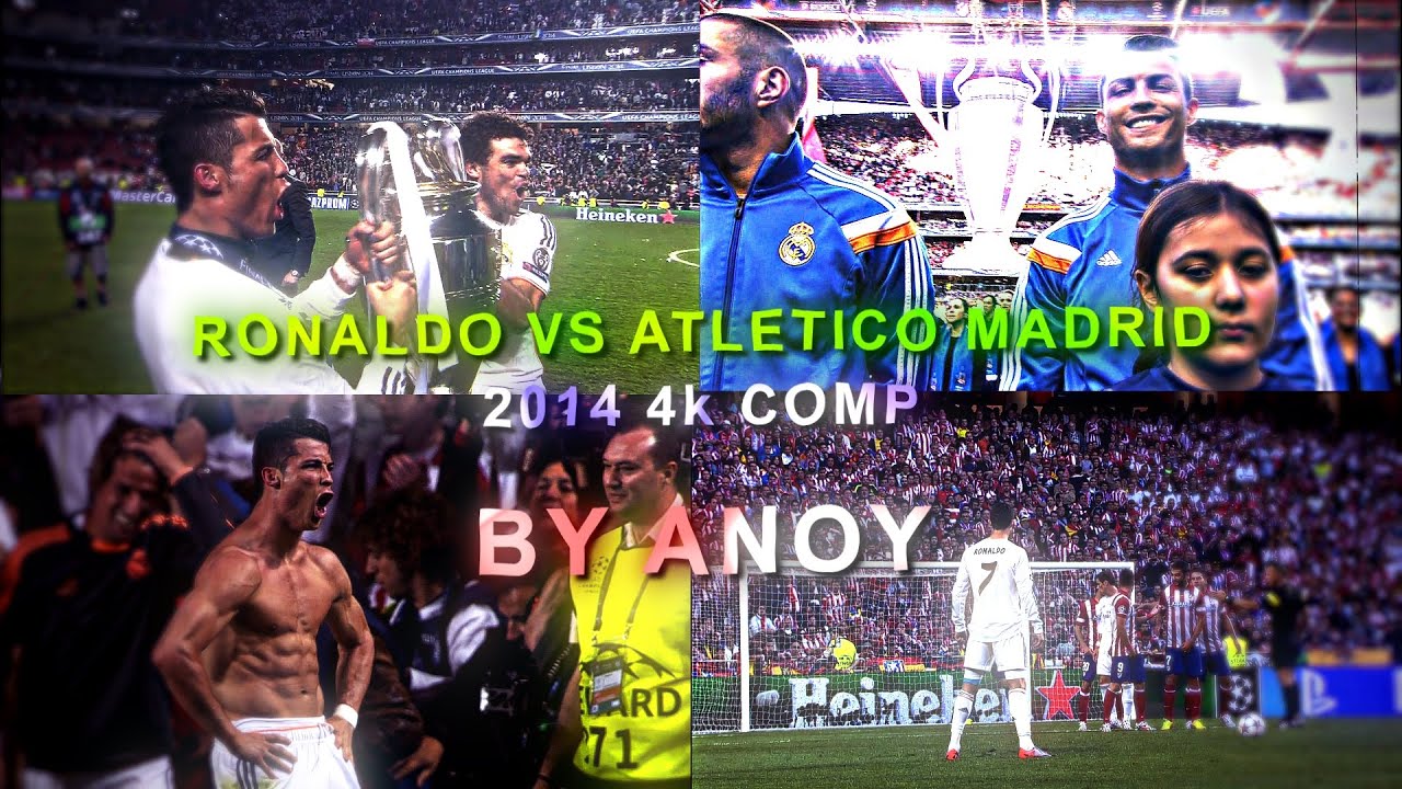 Ronaldo vs Atletico Madrid 2014 Final [COMP FREE 4K] - YouTube
