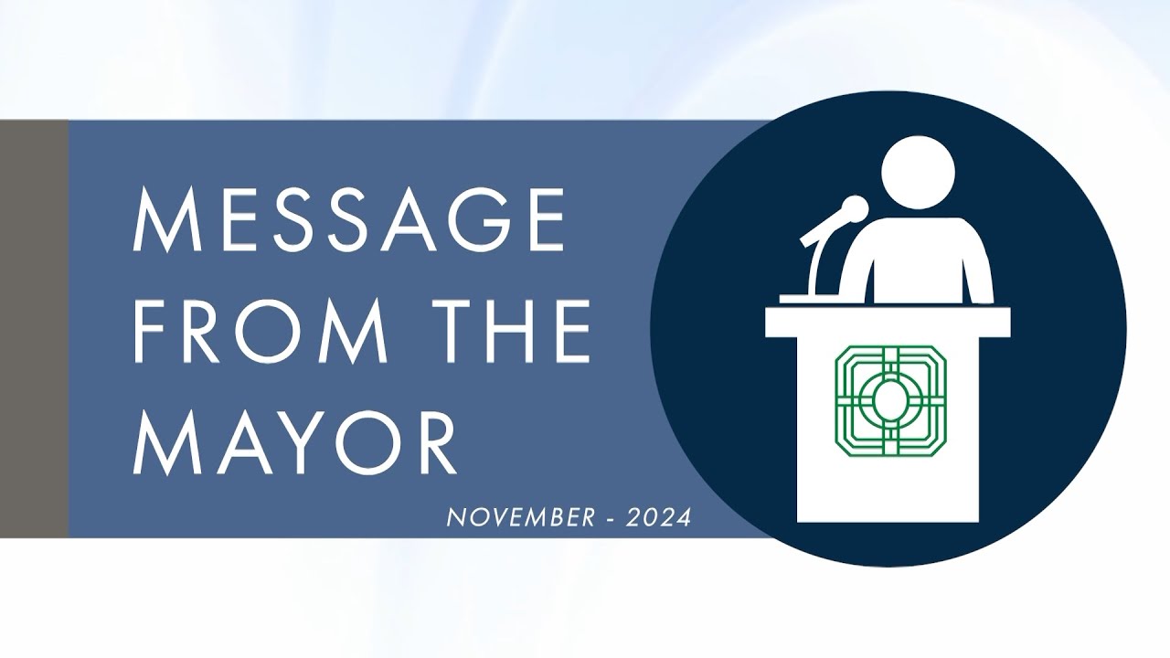 Message from the Mayor - November - YouTube
