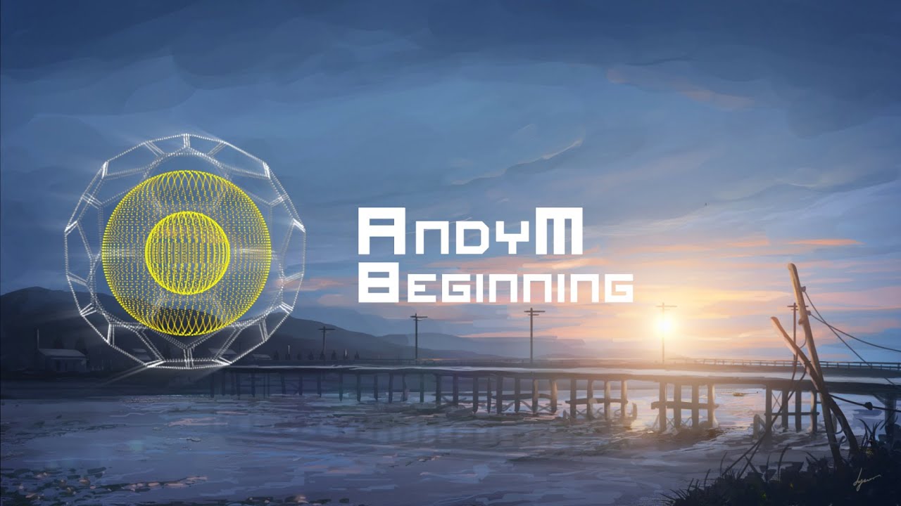 AndyM - Beginning - YouTube