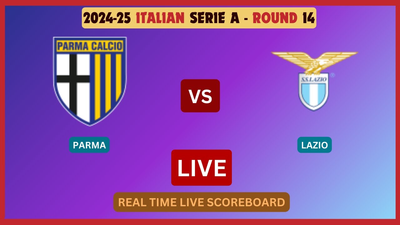 Parma Vs Lazio LIVE Score UPDATE Today 2024-25 Serie A Round 14 Soccer ...