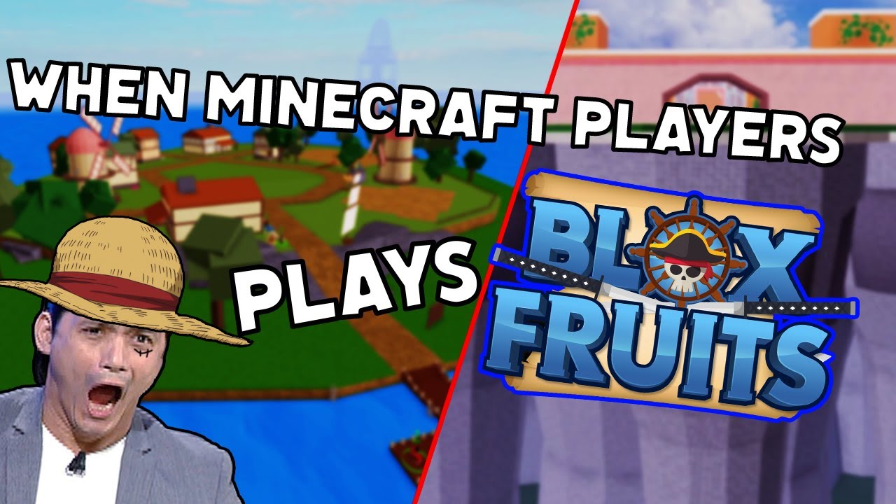WHEN MINECRAFT PLAYERS PLAYS BLOX FRUITS | Blox fruits (Roblox) - YouTube