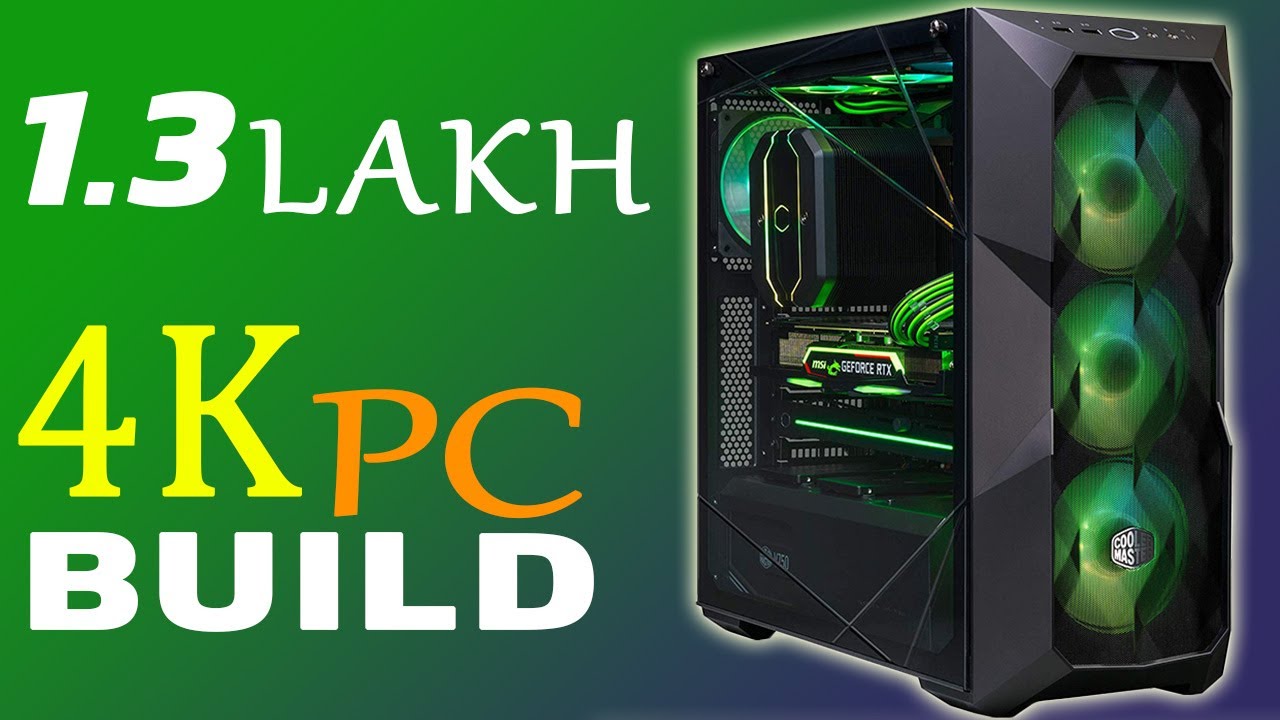 Rs 1.3 Lakh PC Build | 4k Gaming, Streaming, Editing | Full ARGB PC ...