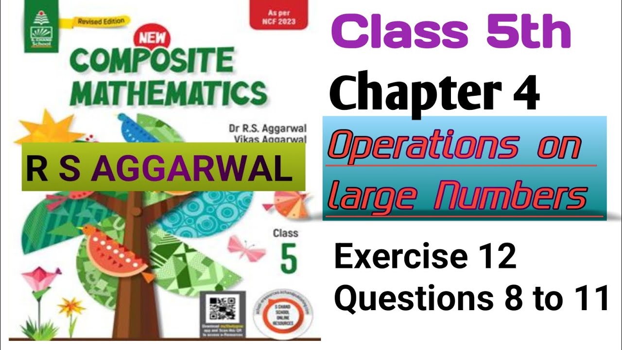 Class5th|New Composite Mathematics|Chapter4| Operations on Large ...